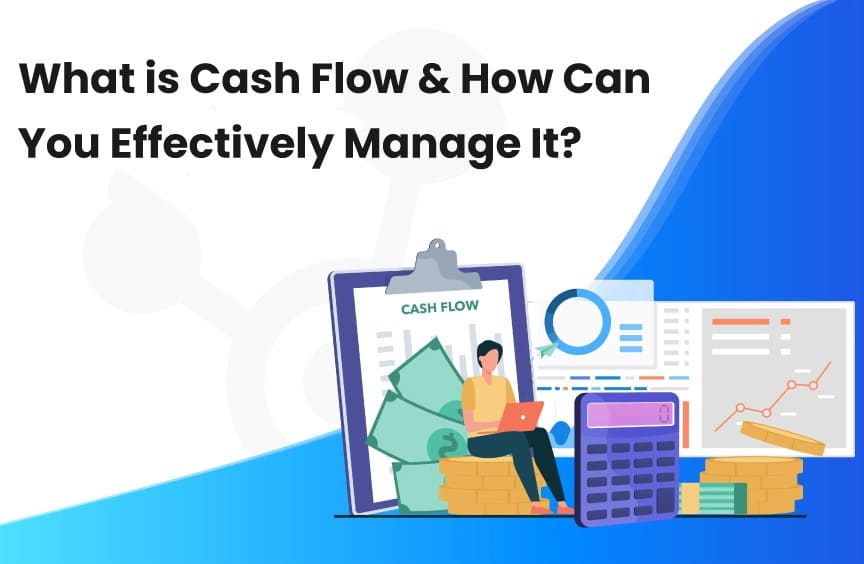 Cash Flow Management: Essential Tips to Avoid Business Failure