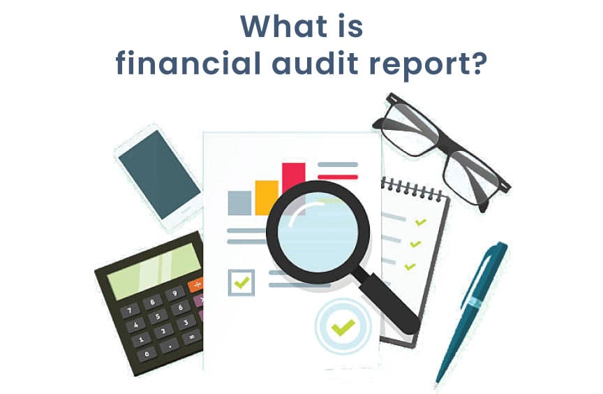 Financial Audit Report: Ensure Accuracy & Boost Business Trust
